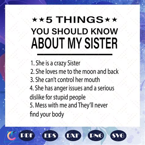 5 Things You Should Know About My Sister Sister Svg Sister Inspire