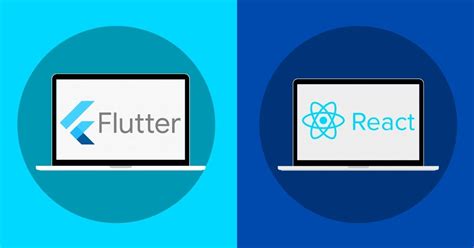 Flutter Vs React Native What To Choose For App Development