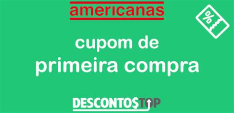 Onde Encontrar Cupom De Desconto Americanas Para Primeira Compra