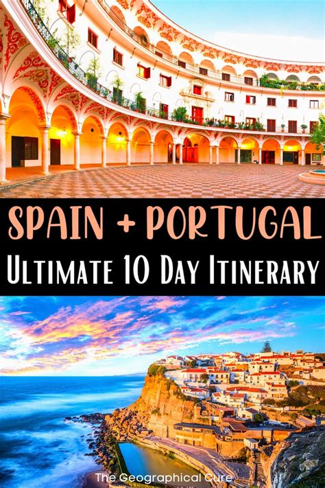 The Best 10 Day Itinerary For Portugal And Spain Spain Itinerary