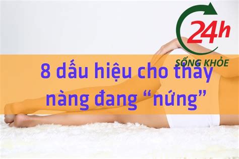 HOT 8 dấu hiệu khi nứng của nàng khi muốn được các chàng chăm sóc