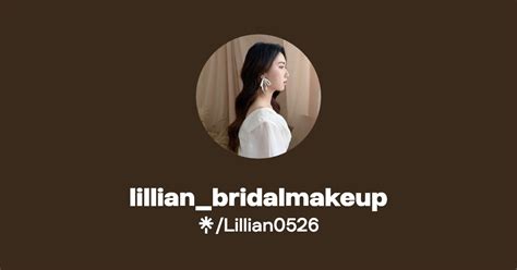 Lillian Bridalmakeup Instagram Facebook Linktree