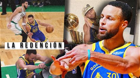 La VENGANZA y REDENCIÓN de STEPHEN CURRY FINALES NBA 2022 YouTube