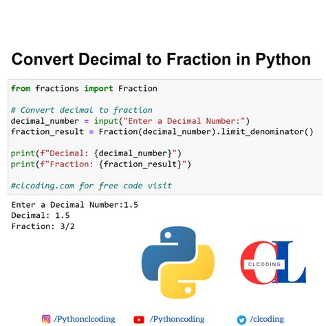 day 173 convert decimal to fraction in python ~ computer languages clcoding