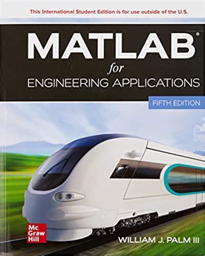 MATLAB For Engineering Applications 5th Edition By Palm Iii J William