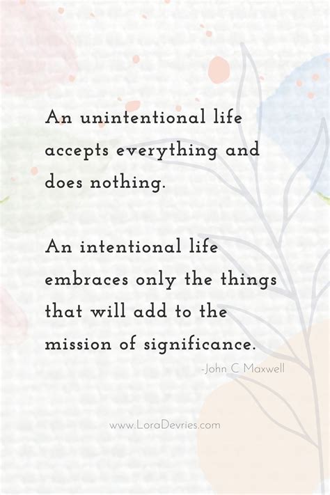 25 Best Living With Intention Quotes For A More Balanced Life