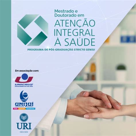 Curso de Doutorado do Programa em Atenção Integral à Saúde é