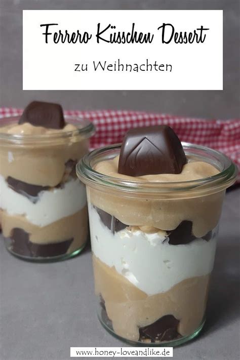Das beste Ferrero Küsschen Dessert zu Weihnachten Dessert weihnachten