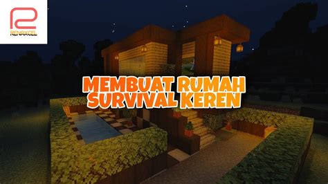 MINECRAFT CARA MEMBUAT RUMAH SURVIVAL 1 YouTube
