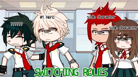 Switching Roles Meme Gacha Trend Bakudeku Angst Bnha Mha