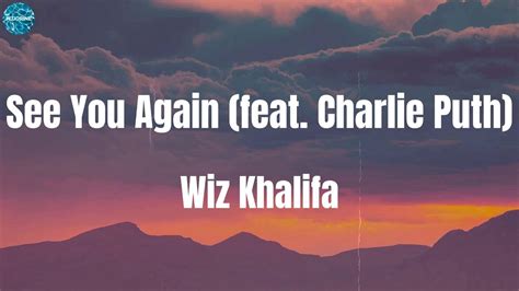 Wiz Khalifa See You Again Feat Charlie Puth Lyrics Christina