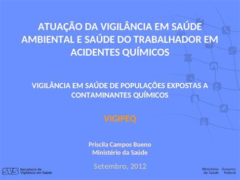PPT ATUAÇÃO DA VIGILÂNCIA EM SAÚDE AMBIENTAL E SAÚDE DO TRABALHADOR