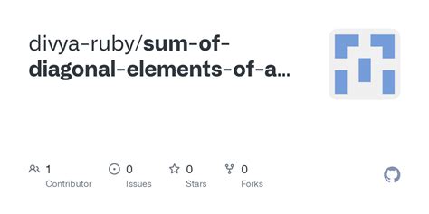 github divya ruby sum of diagonal elements of a matrix