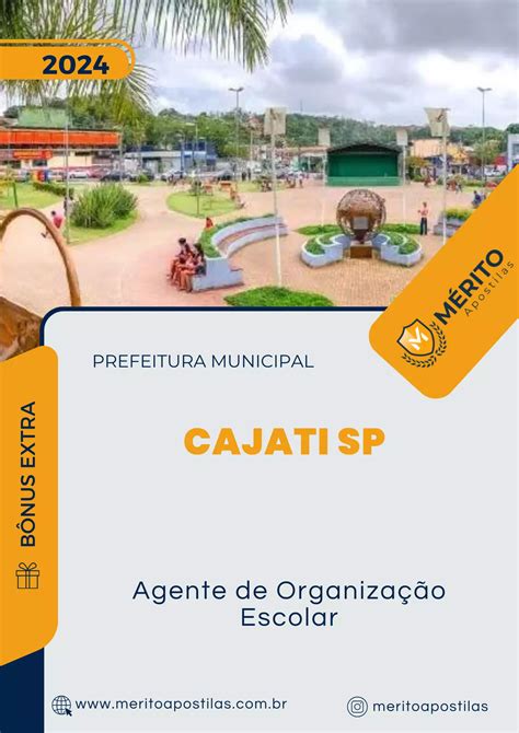 Apostila Agente De Organiza O Escolar Prefeitura Cajati Sp