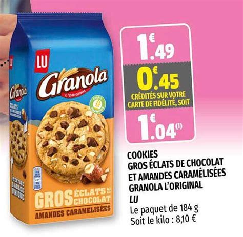 Offre Cookies Gros éclats De Chocolat Et Amandes Caramélisées Granola L