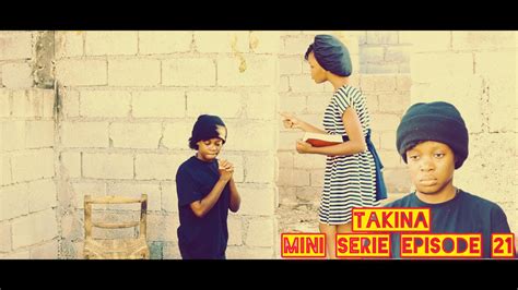 Takina Mini Serie Episode 21 YouTube