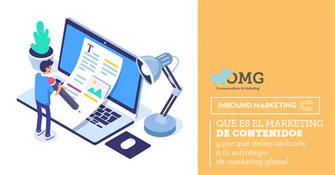 Qu Es El Marketing De Contenidos Y Por Qu Lo Necesita Tu Marca