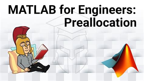 matlab for engineers preallocation of variables what why and how youtube