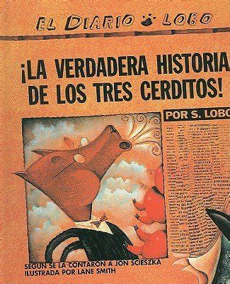 La Verdadera Historia De Los Tres Cerditos Educational Book