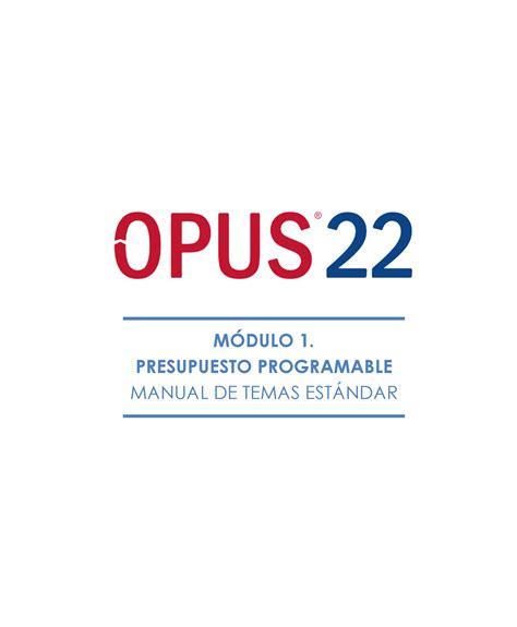 Opus M Dulo Presupuesto Programable M Dulo Presupuesto