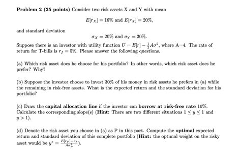 problem 2 25 points consider two risk assets x and
