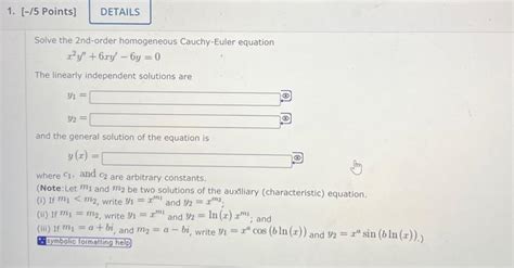 solved solve the 2 nd order homogeneous cauchy euler