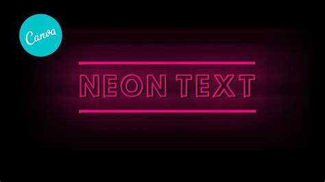 CANVA How To Create GLOWING NEON TEXT Free Easy YouTube