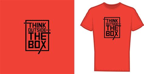 Think Outside The Box T Shirt Design And Ready To Print 9726838 Vector