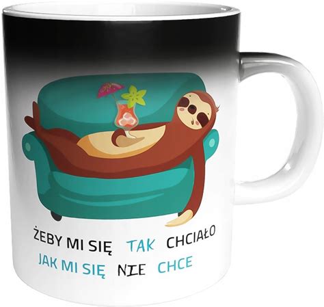 Kubek Magiczny Eby Mi Si Tak Chcia O Jak Nie Chce Opinie I