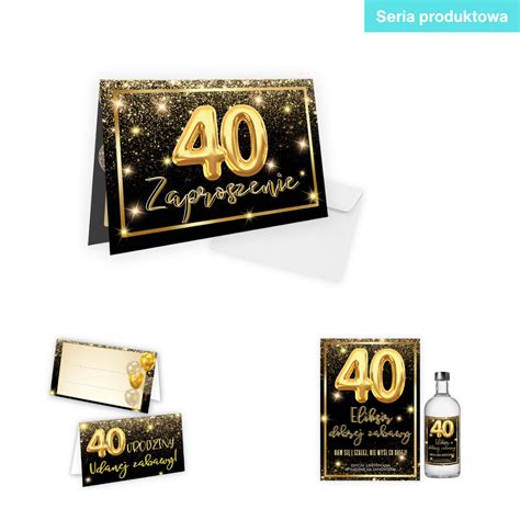 Zaproszenia na 40 Urodziny Złote Balony