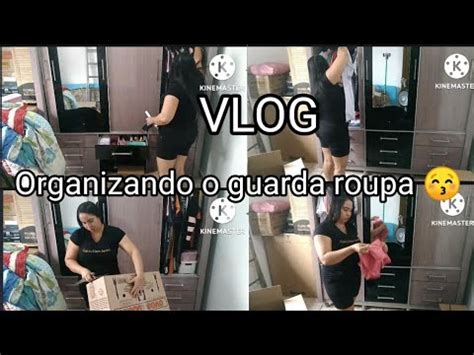 Vlog Mais Um Dia Organizando O Guarda Roupa Youtube