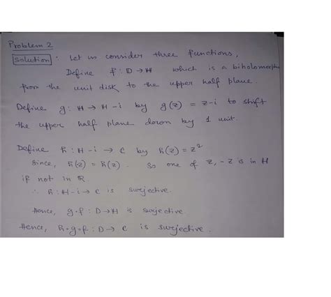 solved problem 2 does there exist a holomorphic surjection from the unit di tutorbin