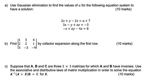 solved a use gaussian elimination to find the values of a