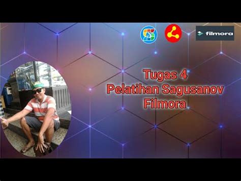 Tugas 4 Sagusanov Filmora YouTube