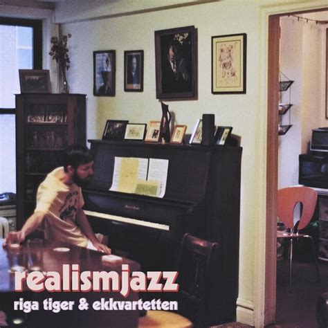 Riga Tiger Realismjazz Lyrics And Tracklist Genius
