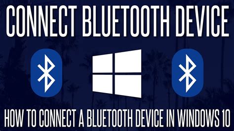 How To Add Connect A Bluetooth Device In Windows 10 YouTube