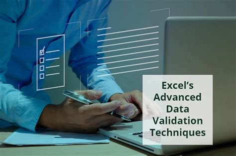 Mastering Advanced Data Validation Techniques In Excel Bsuite