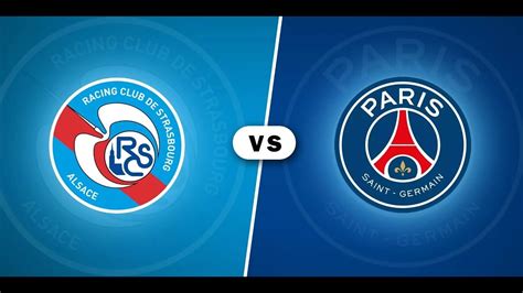 PSG VS STRASBOURG 3 1 HIGHLIGHTS ALL GOALS CLUB FRIENDLY 2023 YouTube