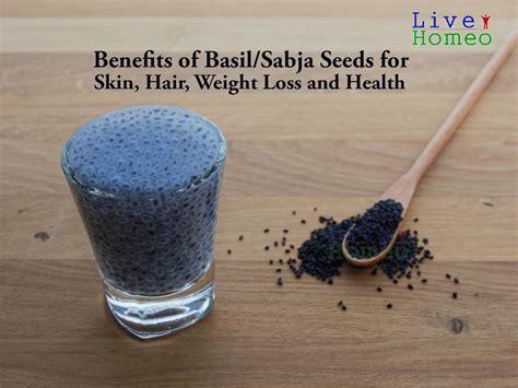 Benefits Of Basil Sabja Seeds For Skin Hair Weight Loss And Health