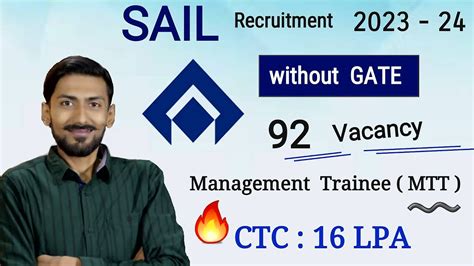 SAIL Recruitment 2023 Without GATE 92 Posts CTC 16 LPA Freshers