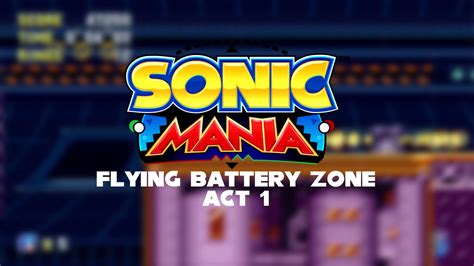 Sonic Mania Ost Flying Battery Zone Act Youtube
