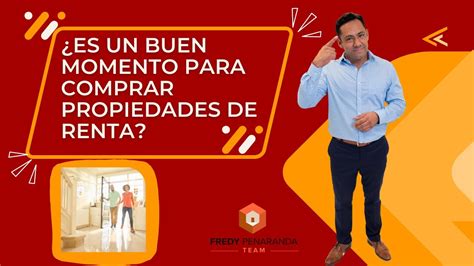 Es Un Buen Momento Para Comprar Propiedades De Renta Youtube