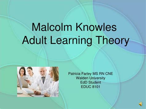 PPT Malcolm Knowles Adult Learning Theory PowerPoint Presentation