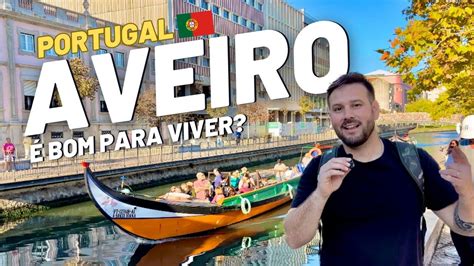 O que você precisa saber sobre AVEIRO Portugal 2023 YouTube