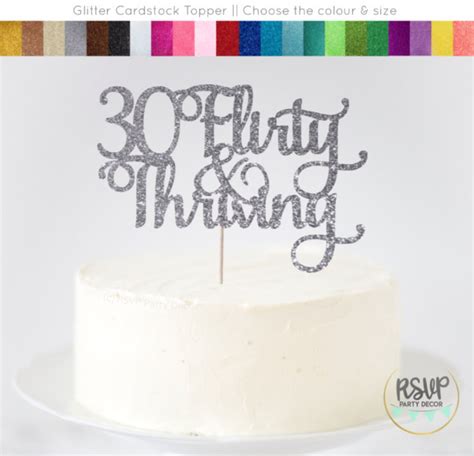 Flirty Thriving Cake Topper Dirty Thirty Cake Topper Etsy