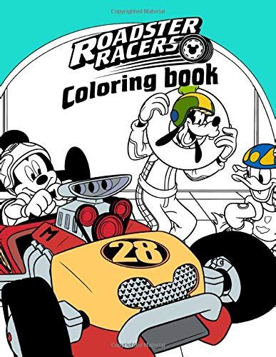 Roadster Racers Coloring Book Mickey Mouse And The Roadster Racers