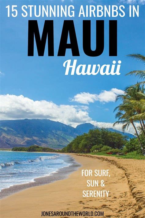 Stunning Airbnb Maui Rentals For Sun Surf Serenity Artofit