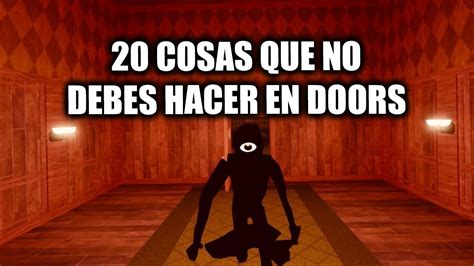 Cosas Que No Debes Hacer En Doors Roblox Como Jugar En Equipo