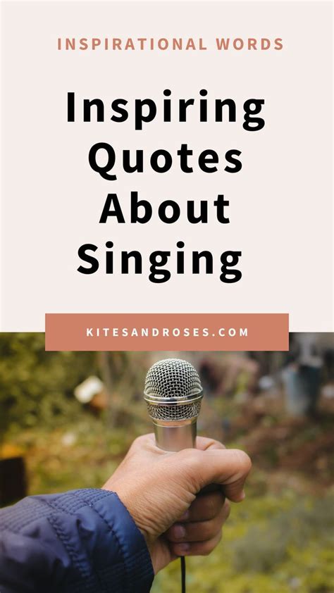 Singing Quotes That Ll Inspire Music Artofit