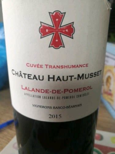 Château Haut Musset Cuvée Transhumance Lalande de Pomerol Vivino